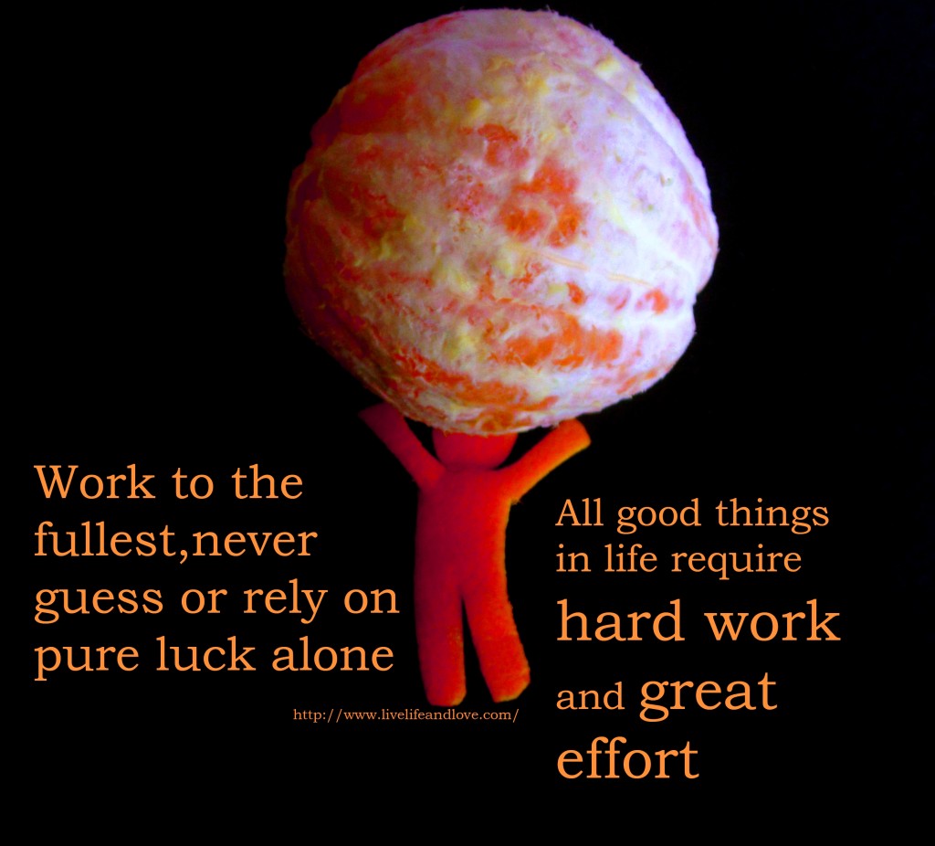 Illustration-Hard Work And Great Effort | Live Life and Love